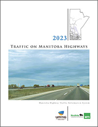 Manitoba Highway Traffic Information System (MHTIS) Reports ...